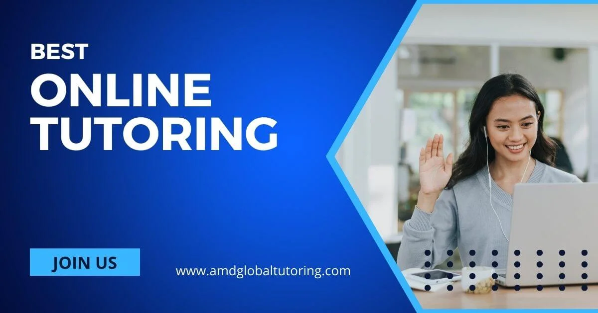 Best Online Tutoring Services (AMD Global Tutoring)